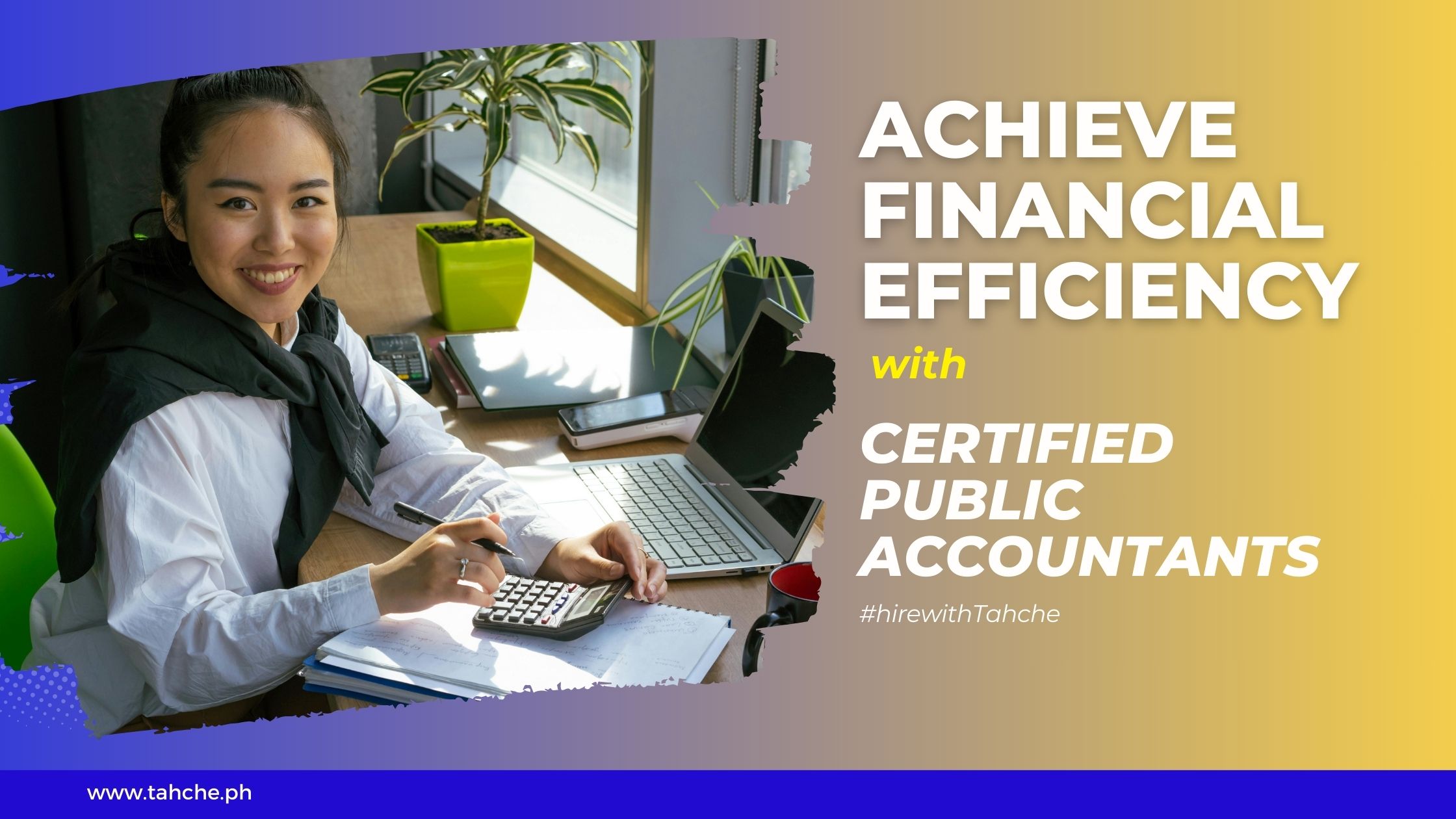 Achieving Financial Efficiency: How Hiring an Accountant Can Streamline ...