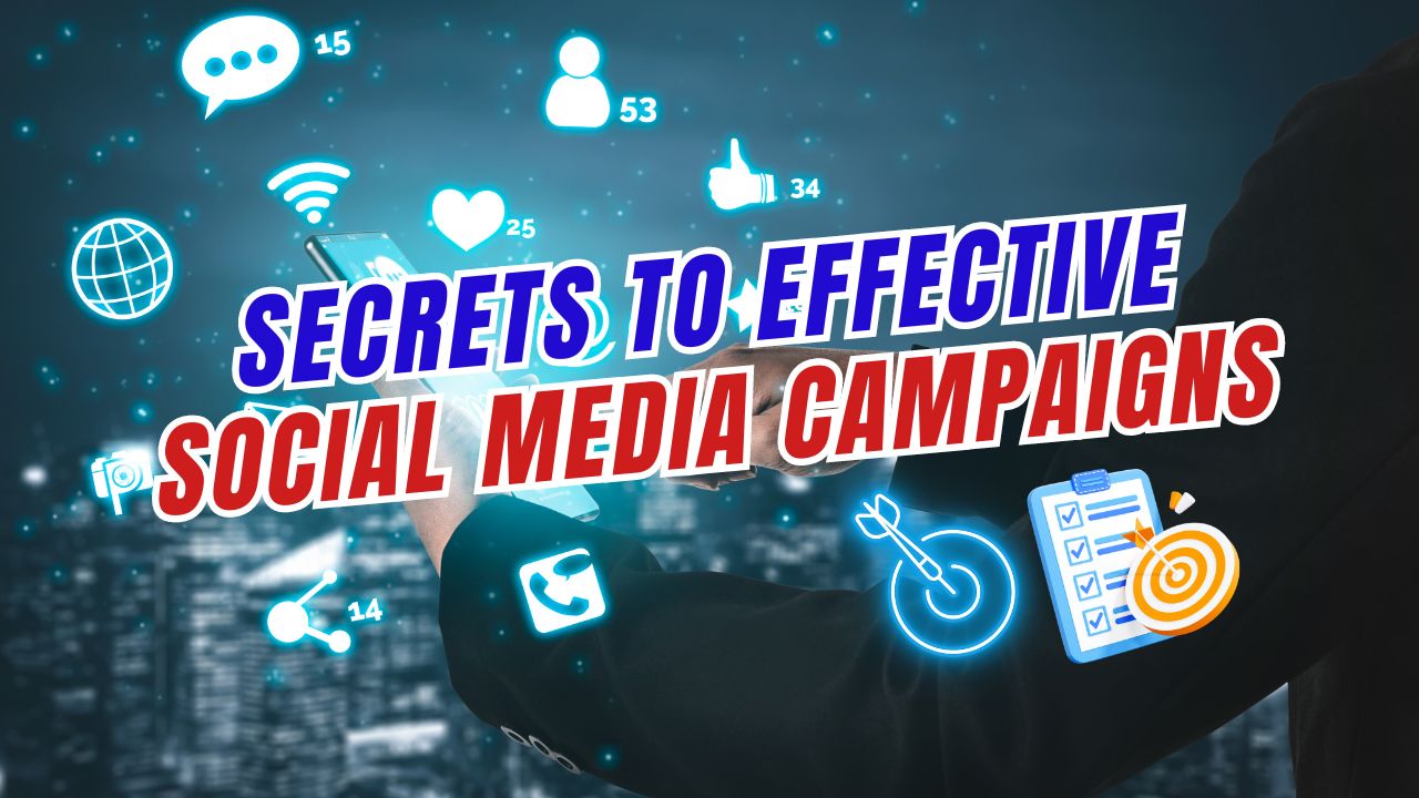 Secrets to Effective Social Media Campaigns - tahche.ph